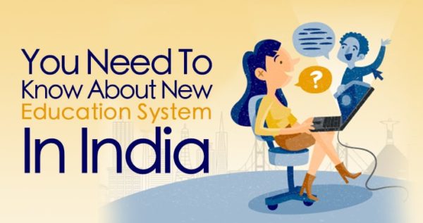 The New Education Policy in India - Major Highlights and Changes Listed
